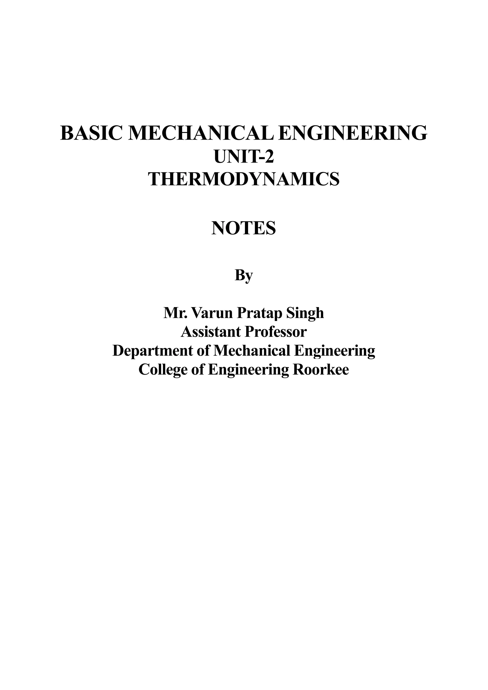 Unit 2: BASIC MECHANICAL ENGINEERING by varun pratap singh | PDF