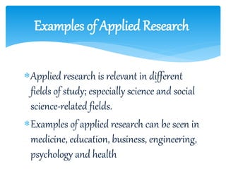 Unit 2 types of research | PPTX