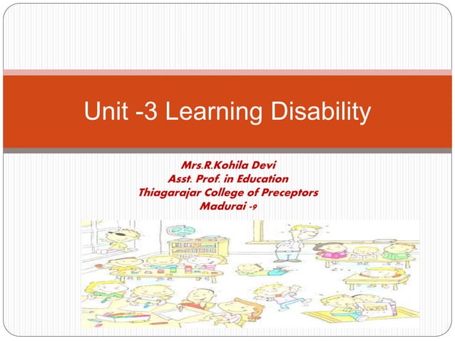 UNDERSTANDING LEARNING DISABILITIES | PPT | Brain and Nervous System ...