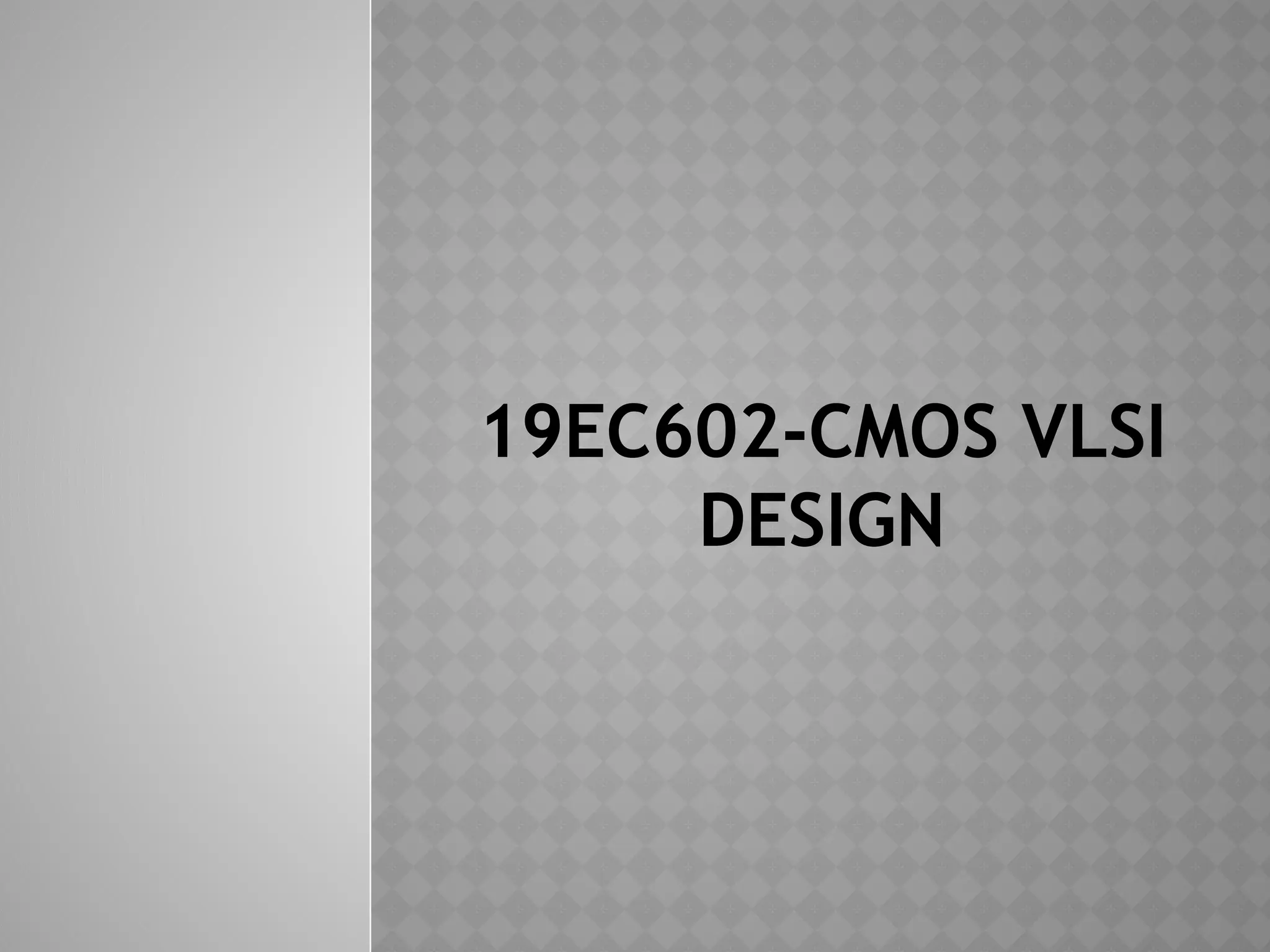 MOSFET Transistor Operation/ Characteristics Unit-2 VLSI.pptx
