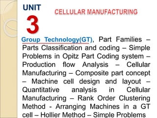 UNIT -3-02225265555- CELLULA MANUFACTURING .ppt