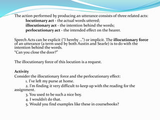 Pragmatics and Discourse , context & speech acts | PPTX