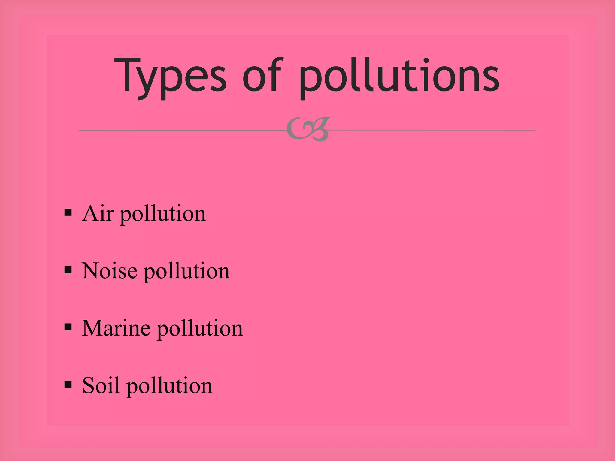 pollution and waste management | PPTX