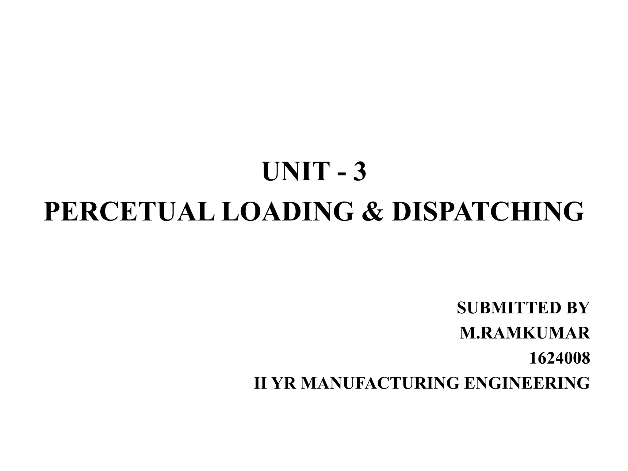 Unit 3 Manufacturing system design | PPT