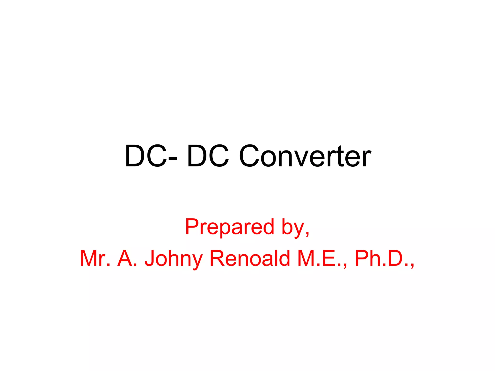 Unit- 3 DC-DC Converter | PPTX