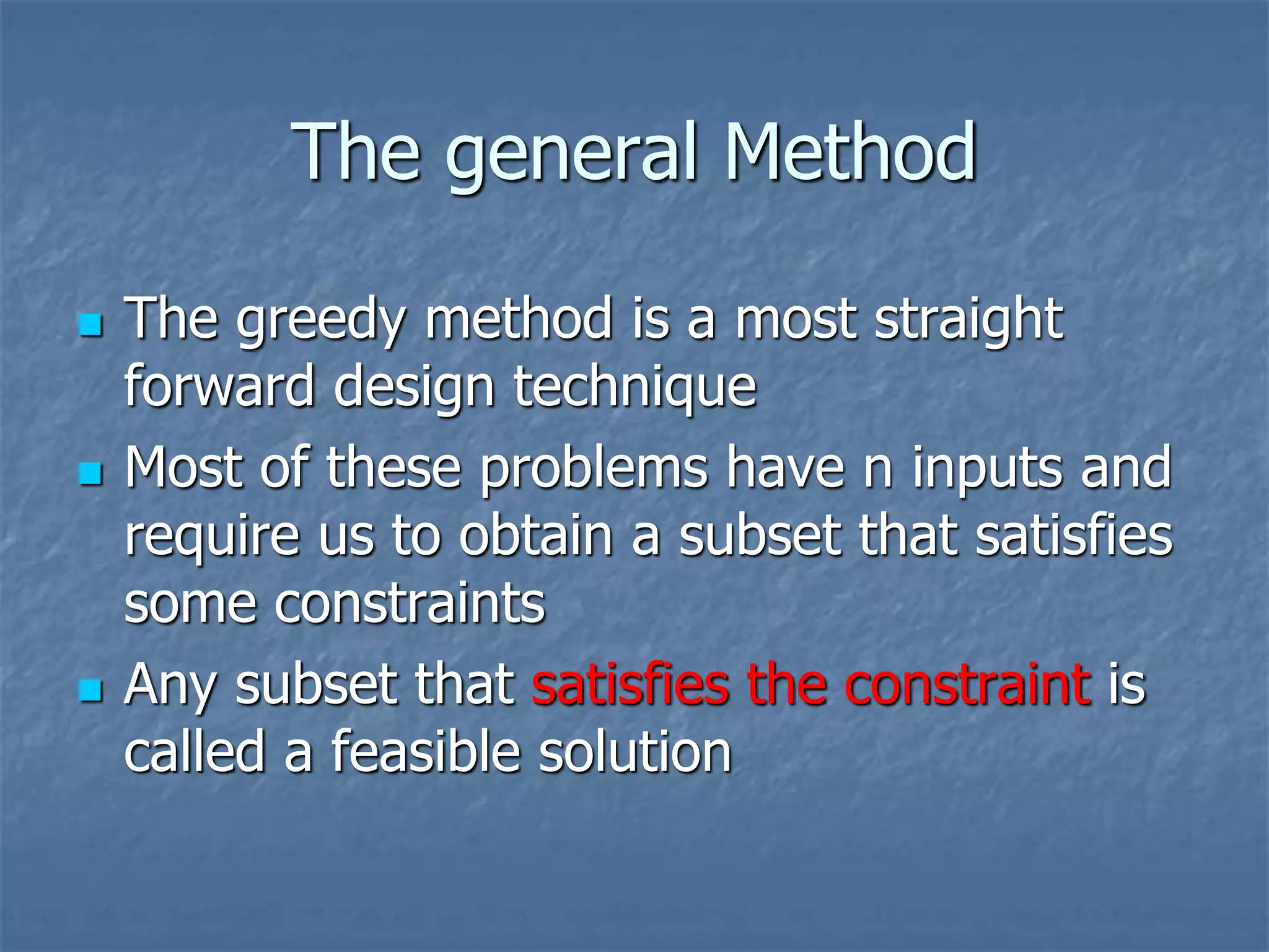 Unit 3-Greedy Method | PPT