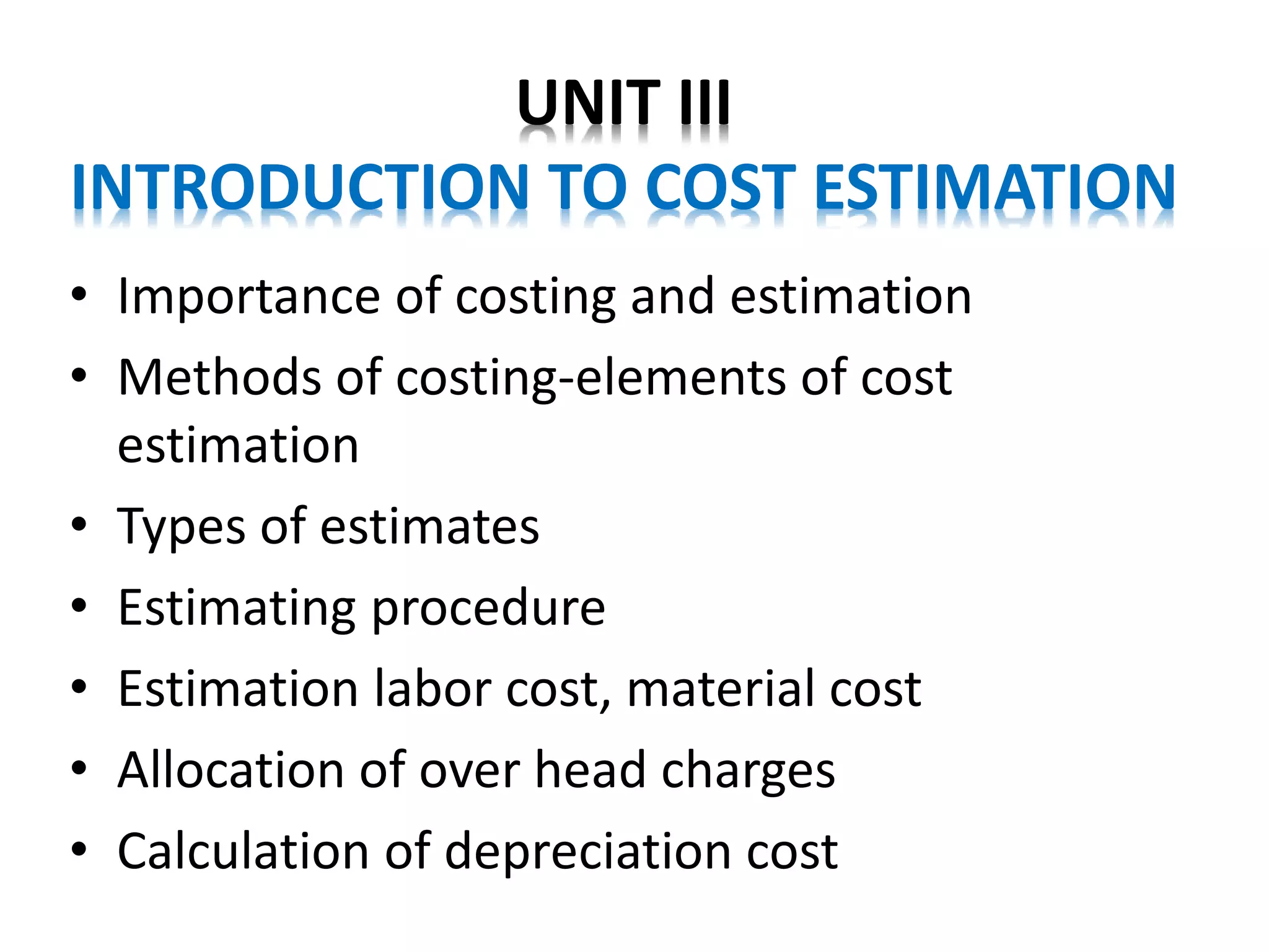 INTRODUCTION TO COST ESTIMATION | PPTX