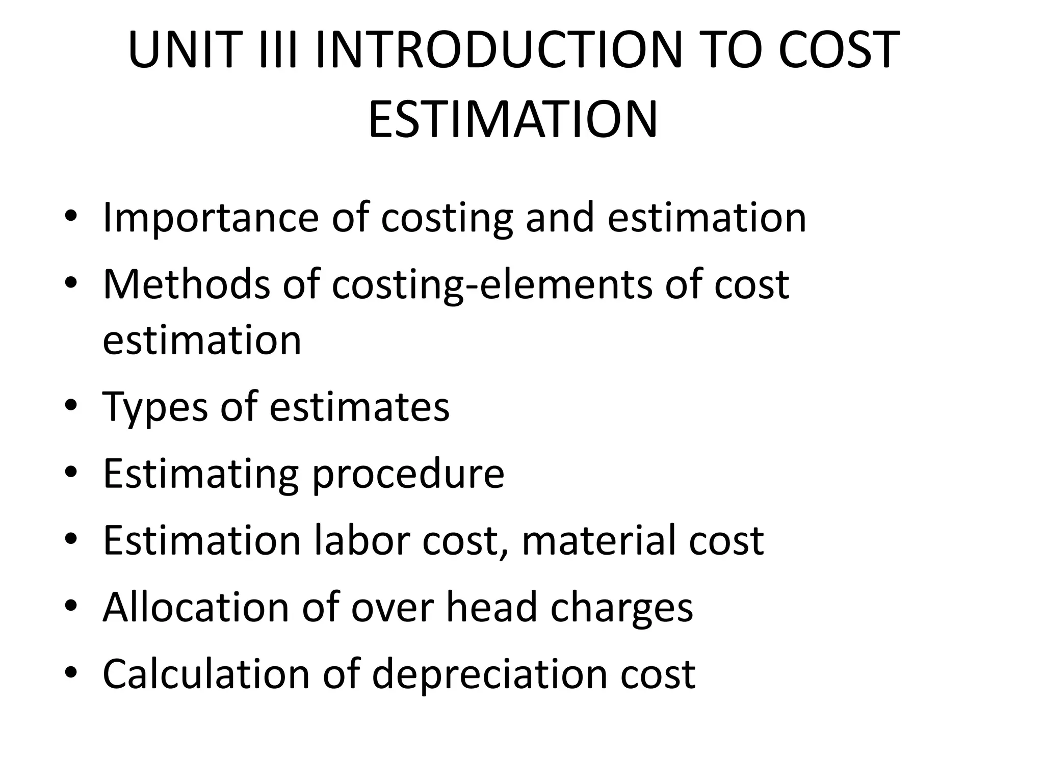 INTRODUCTION TO COST ESTIMATION | PPTX