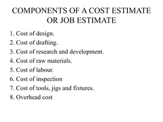 INTRODUCTION TO COST ESTIMATION | PPTX