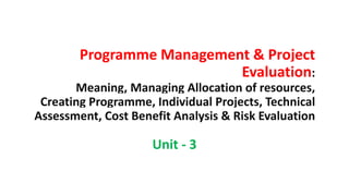 Programme Management & Project Evaluation | PPT