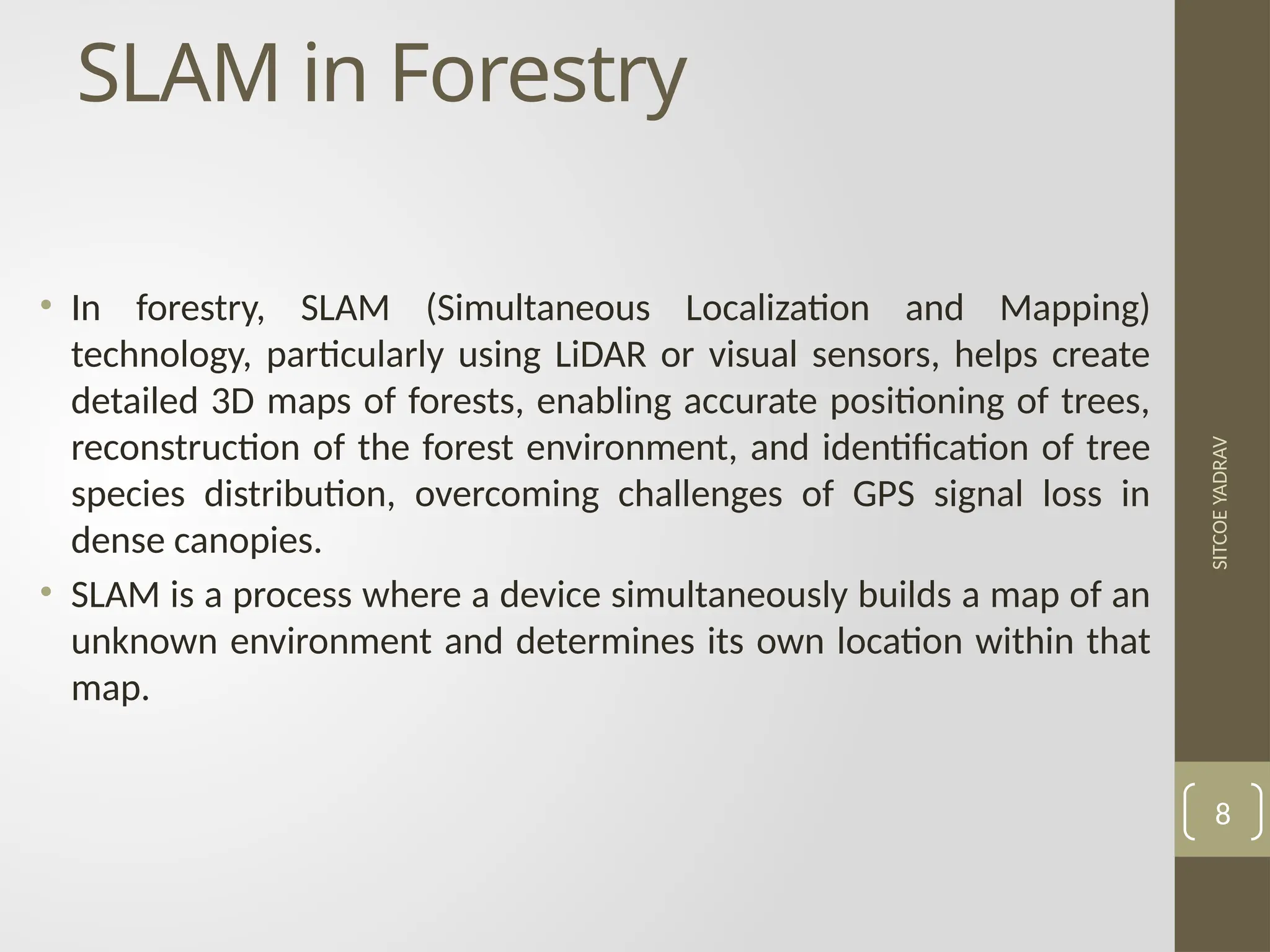 Field Robotics Forestry Robot locomotion Forestry Automation SLAM in Forestry | PPTX