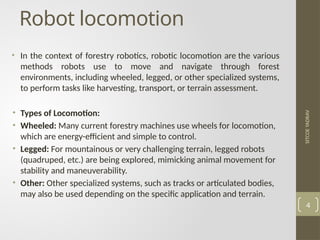Field Robotics Forestry Robot locomotion Forestry Automation SLAM in ...