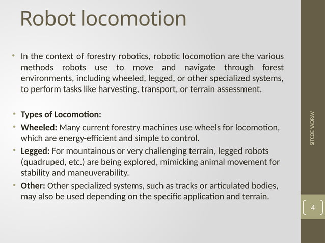 Field Robotics Forestry Robot locomotion Forestry Automation SLAM in Forestry | PPTX