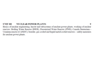 UNIT-3.Nuclear Power Plants. (Power Plant Engineering) | PPTX