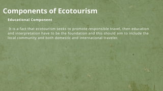 Unit-3-Ecotourism,,,,,,,,,,,,,,,,,,,,,,,,,,,,,,,,,,,.pptx