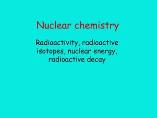 Nuclear chemistry | PPT
