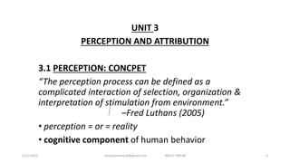 Unit-3-OB-Perception-attribution-tu-ms-2018.pptx
