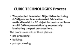 Solid Ground Curing, FDM, LOM process & it applications | PDF