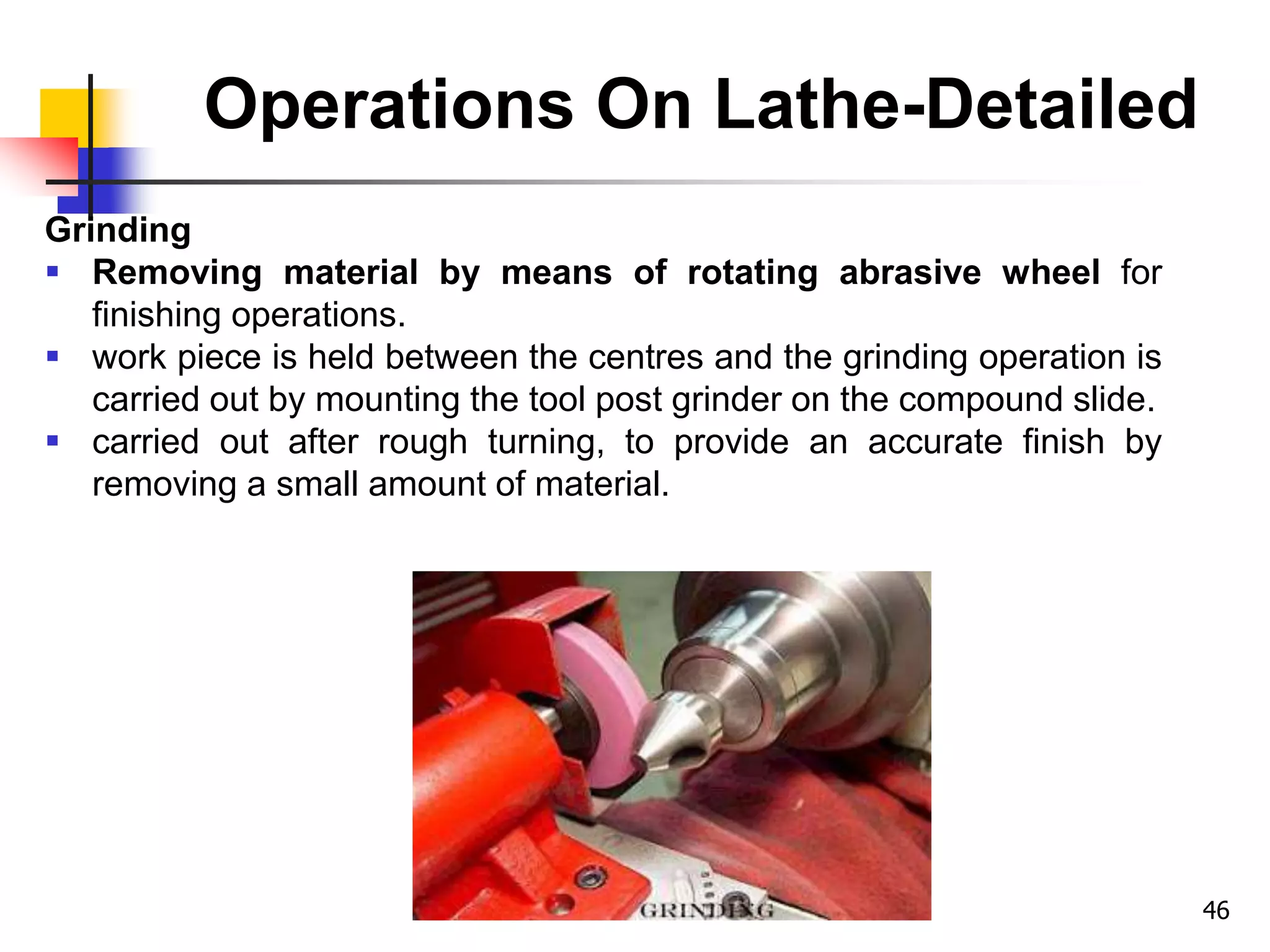 Unit 3A1 Lathe turning and related operations | PPTX