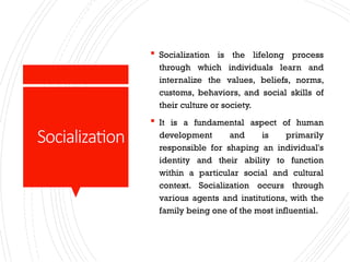 Unit-3 B.Ed (101) Concept of Socialization.pptx