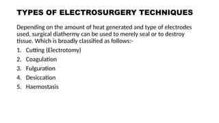 Biomedical Equipments electro surgical unit | PPTX