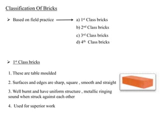 Bricks moulding Unit-3 (Bricks).pptx Unit-3 (Bricks).pptx