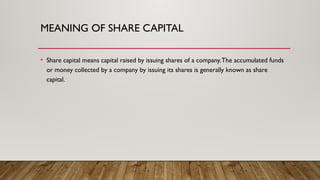 unit -3 company law.pptx Share Capital Meaning, definition, Advantages ...