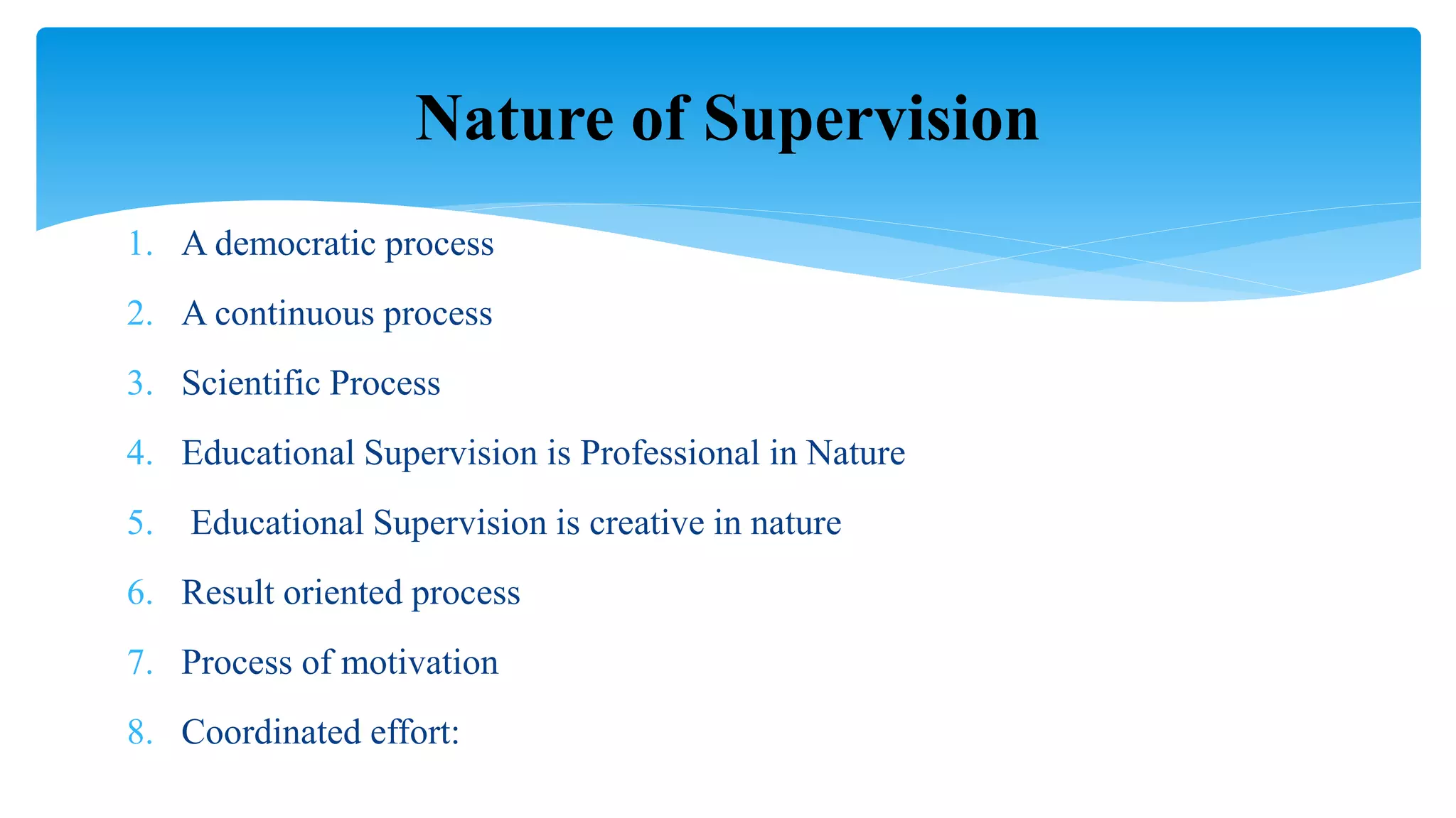 Unit 3 concept of supervision | PPTX