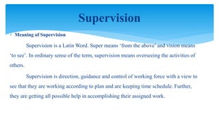 Unit 3 concept of supervision | PPTX
