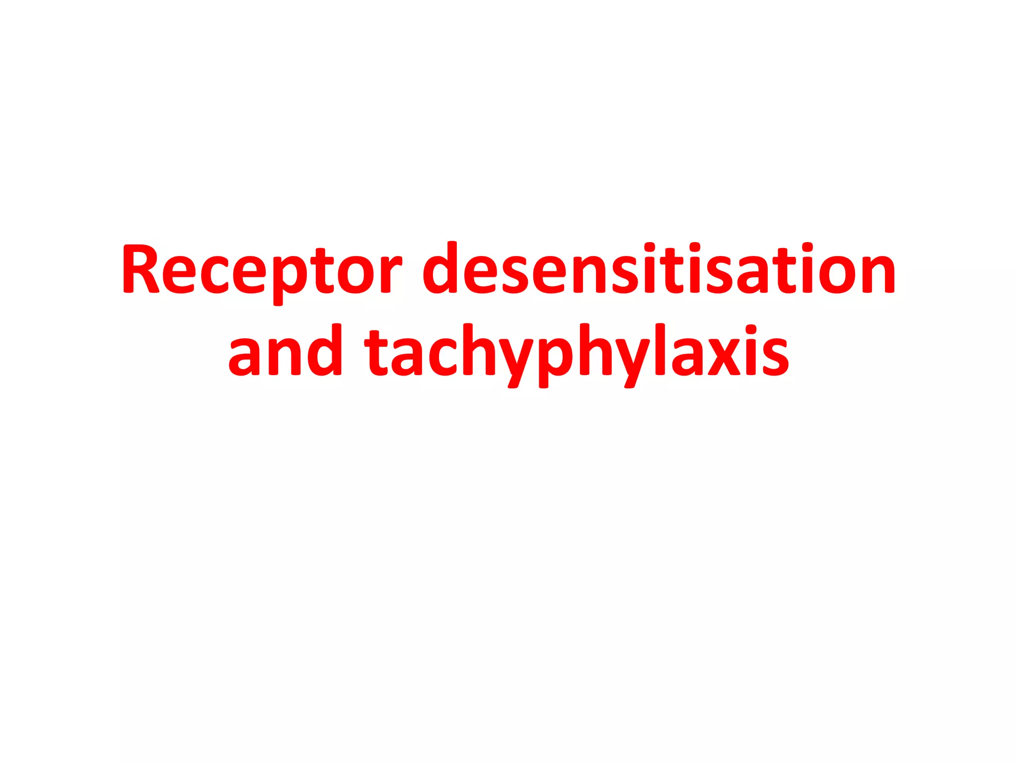 Unit 3 RECEPTOR REGULATION | PDF