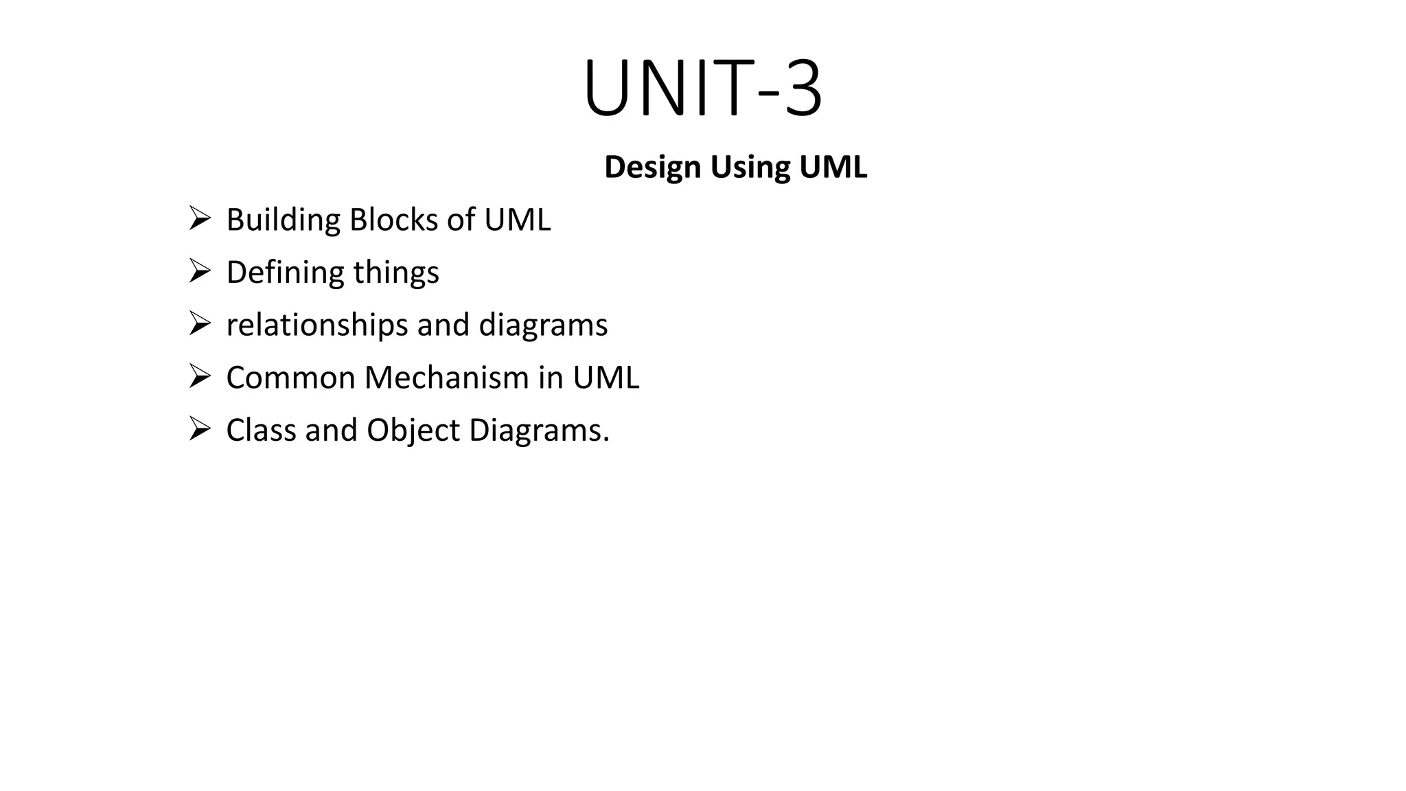 UNIT-3 Design Using UML (1).pptx | Programming Languages | Computing