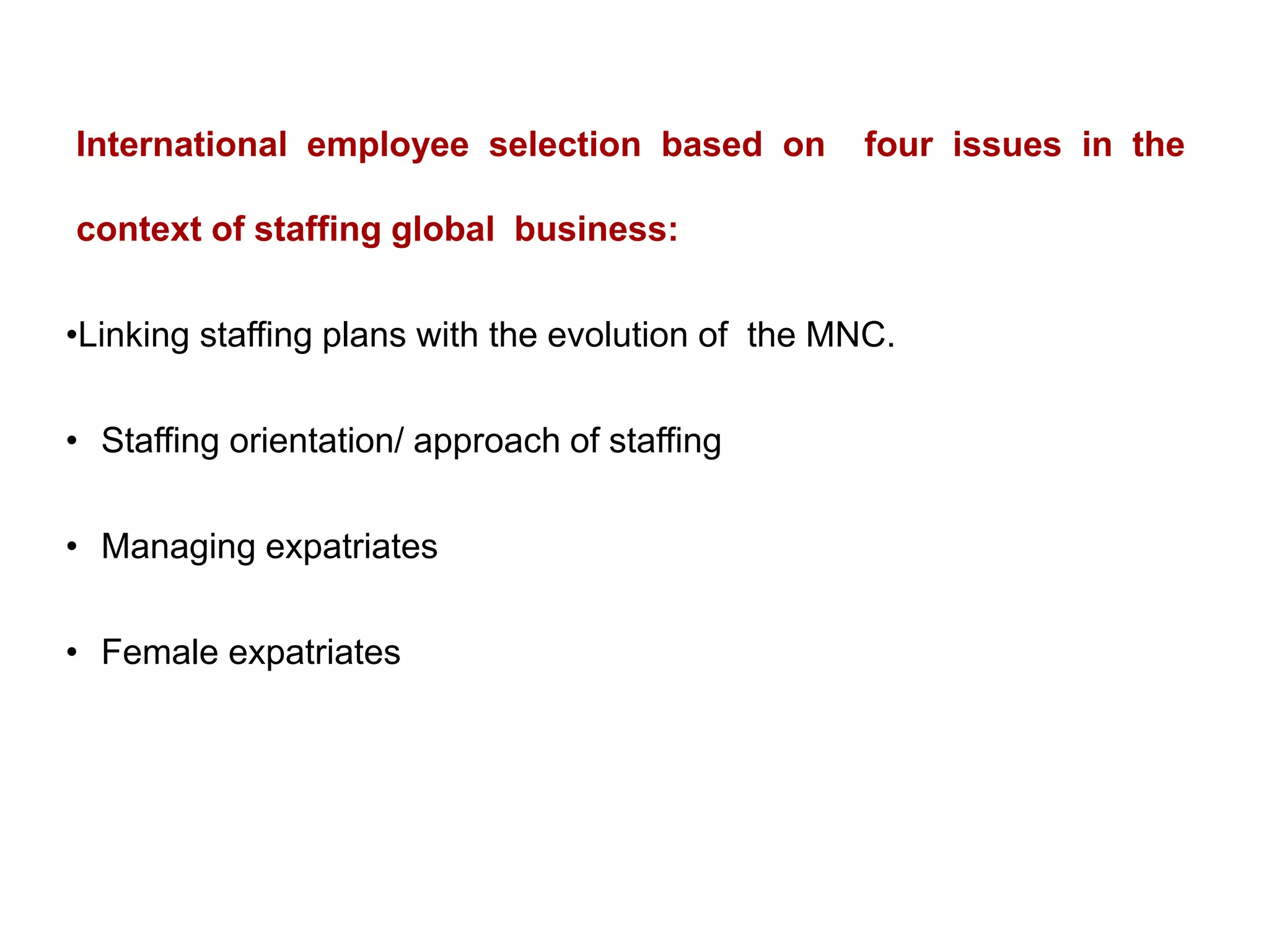 Unit- 3: lecture-6 (International Staffing Approaches) | PPTX