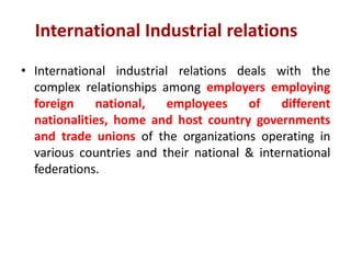 Unit- 3: Lecture-8(international Labor Relations) | PPTX