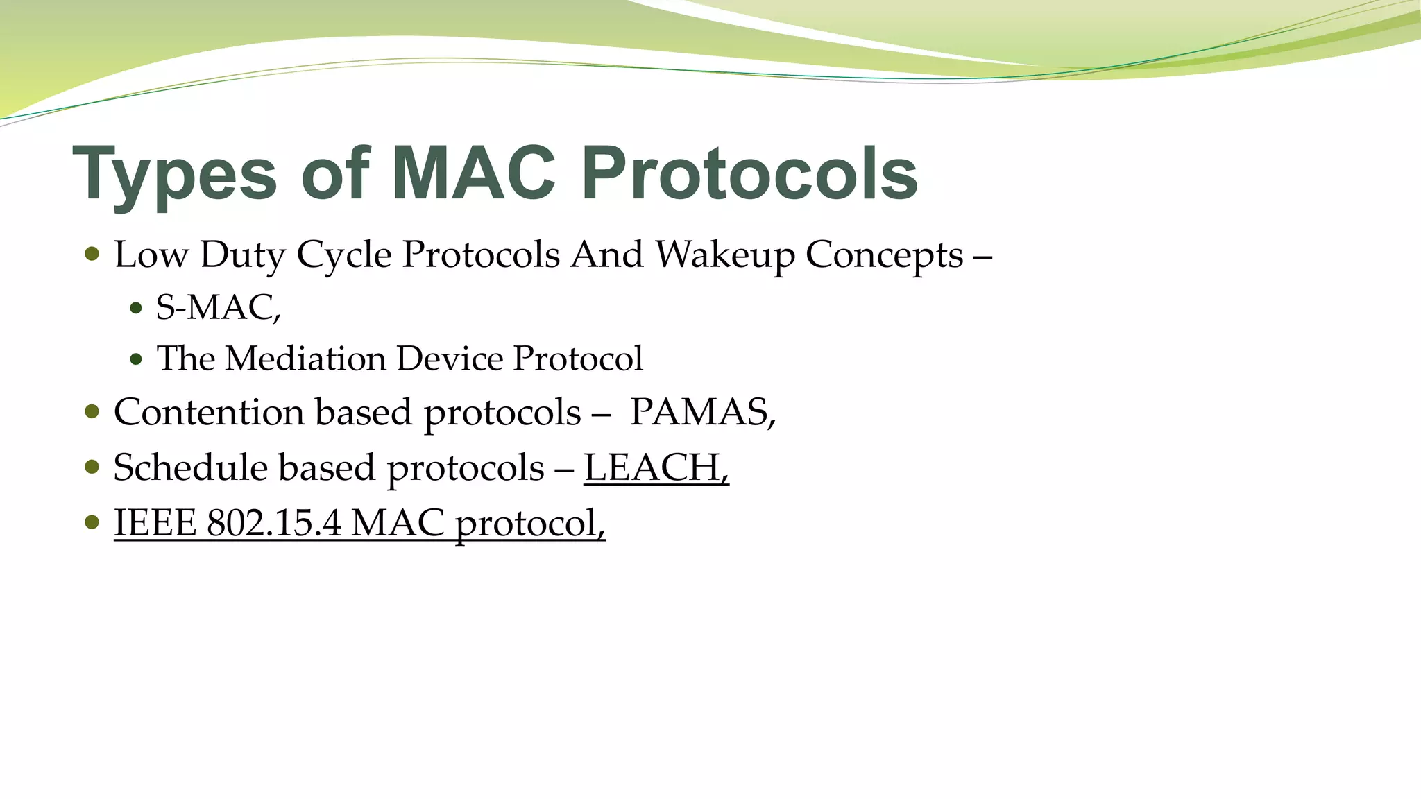 Wsn Network Mac Protocols Low Duty Cycle Protocols And Wakeup Concepts S Mac Ppt
