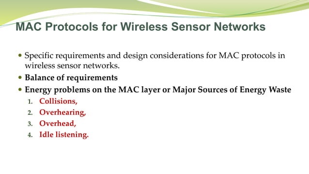 WSN NETWORK -MAC PROTOCOLS - Low Duty Cycle Protocols And Wakeup Concepts – S-MAC | PPTX ...