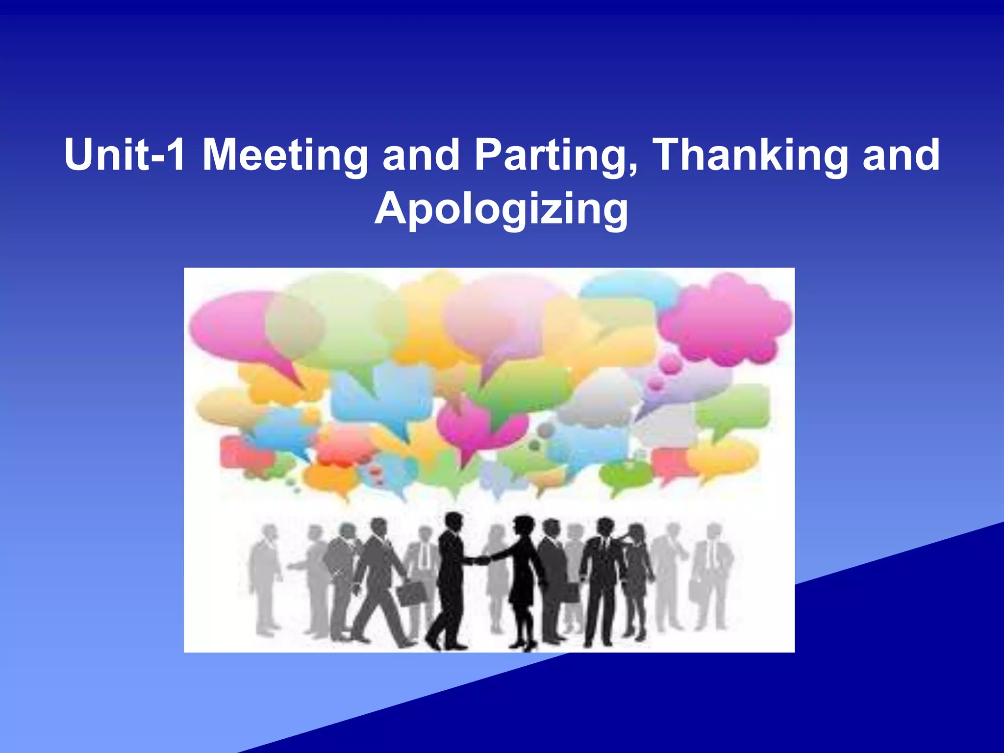 Unit-3 MEETING AND PARTING.pptx