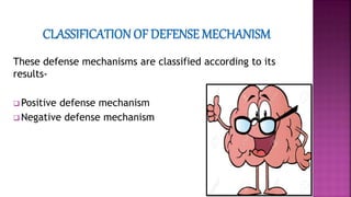 DEFENSE MECHANISM | PPTX