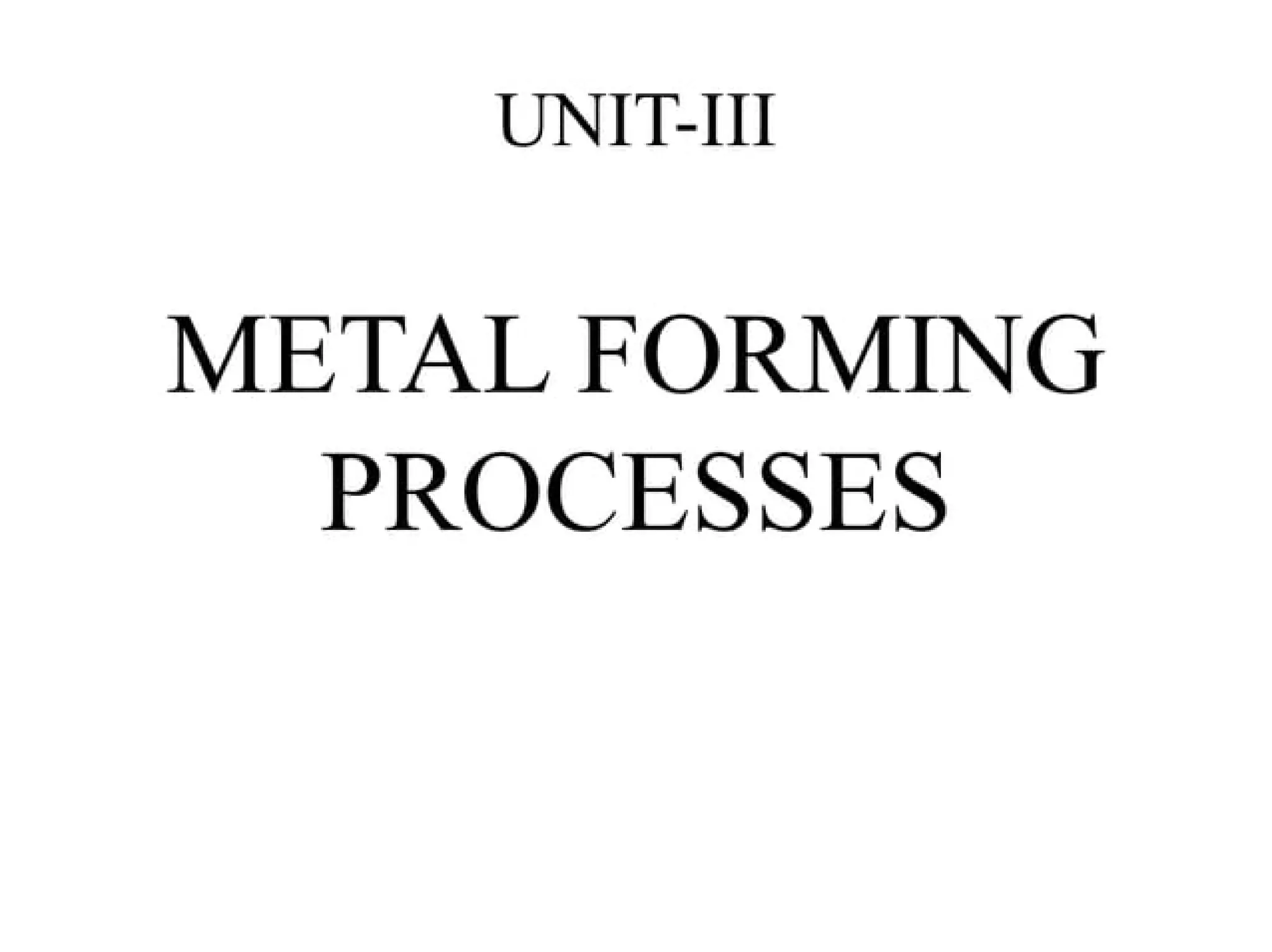 unit-3metal-forming-processes (1).pdf