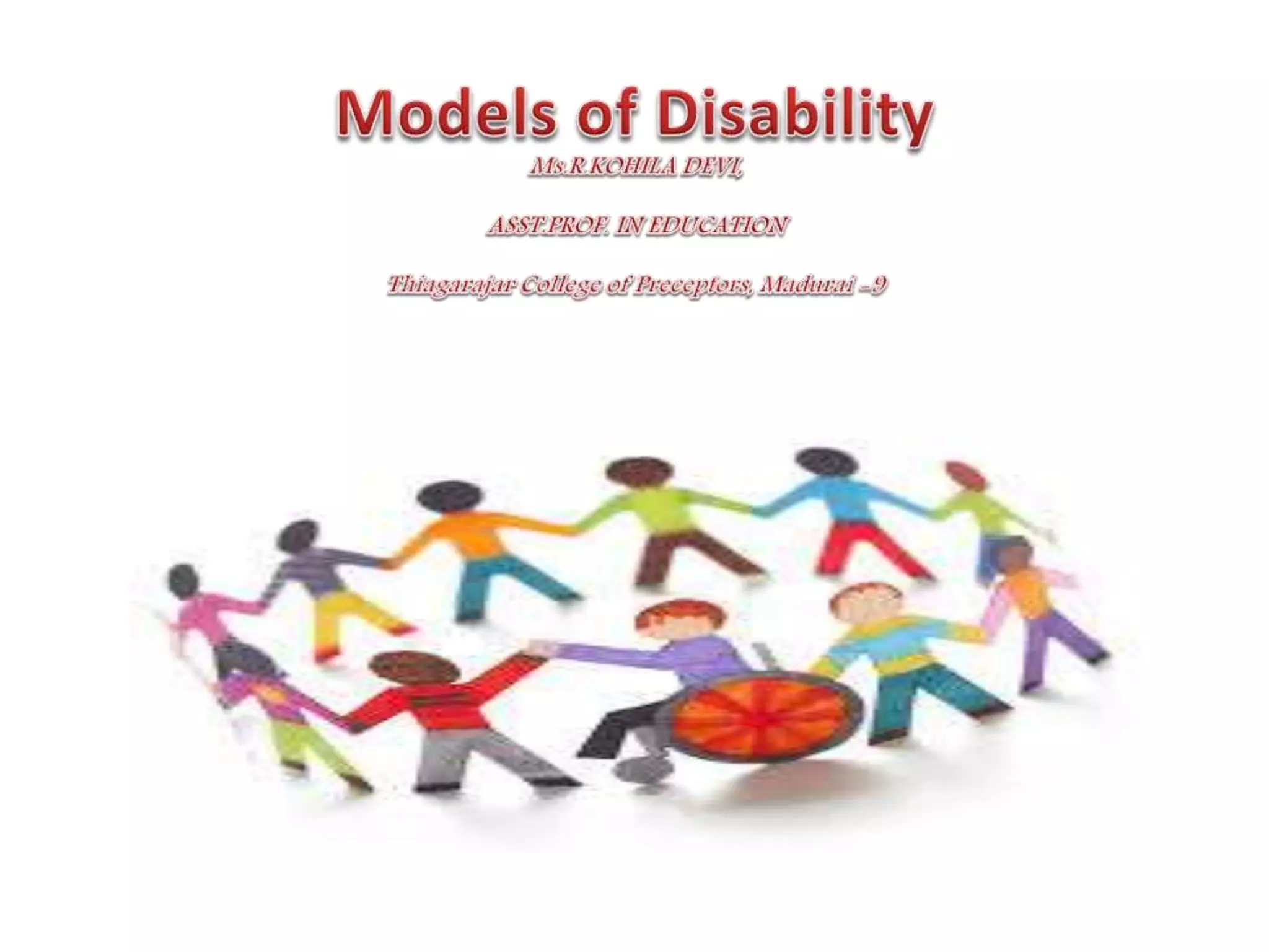 MODELS OF DISABILITY | PPTX