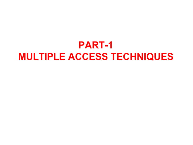 Unit-3_Multiple Access and VSAT Systems.pptx
