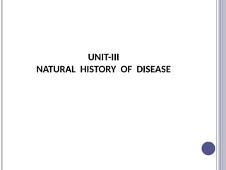 Unit-3 Natural History of Disease Provided By Immam.ppt