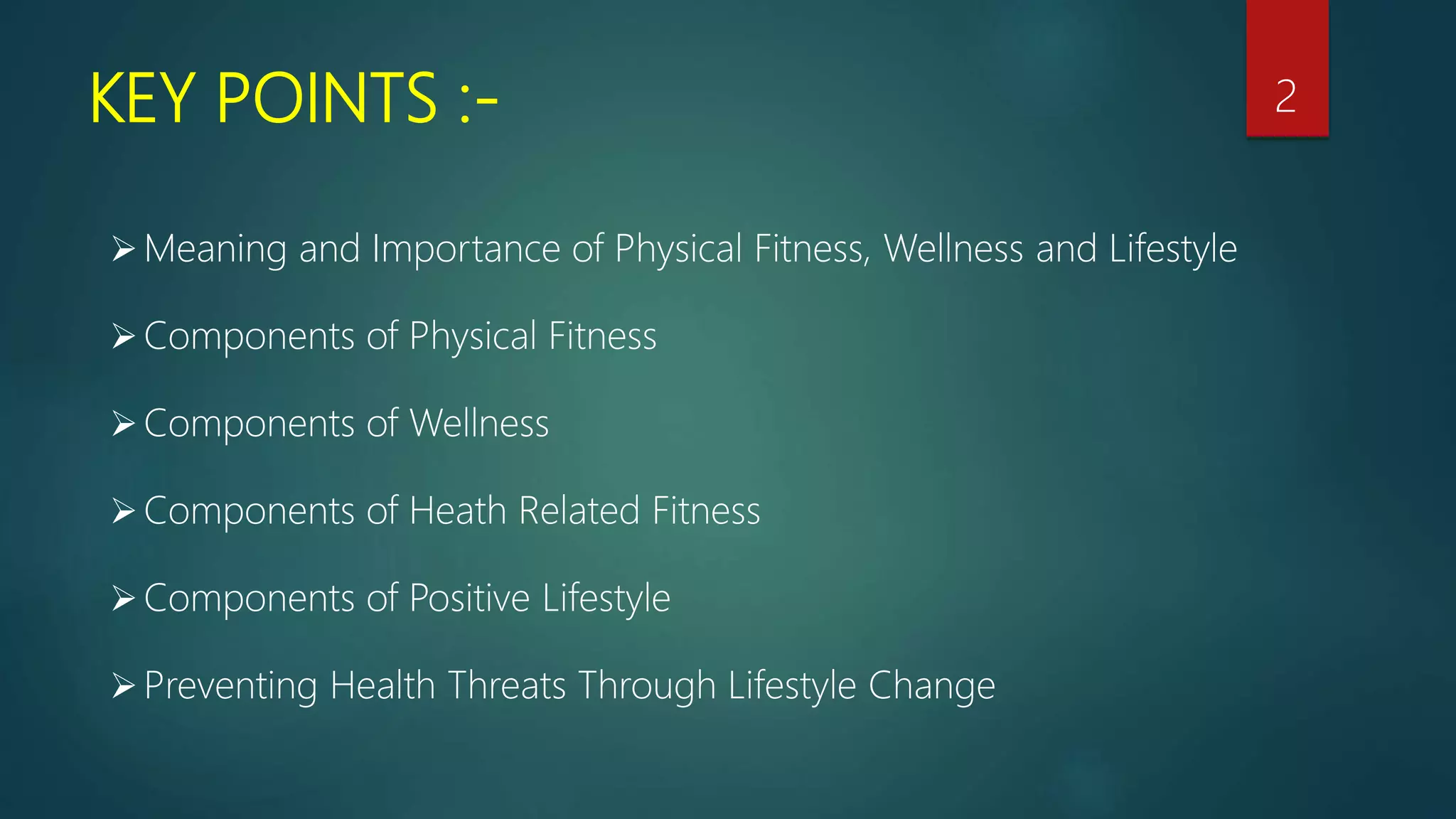 UNIT - 3 Physical Fitness, Wellness and Lifestyle | PPTX