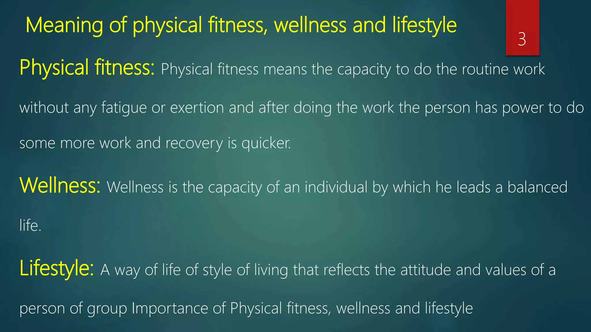 UNIT - 3 Physical Fitness, Wellness and Lifestyle | PPTX