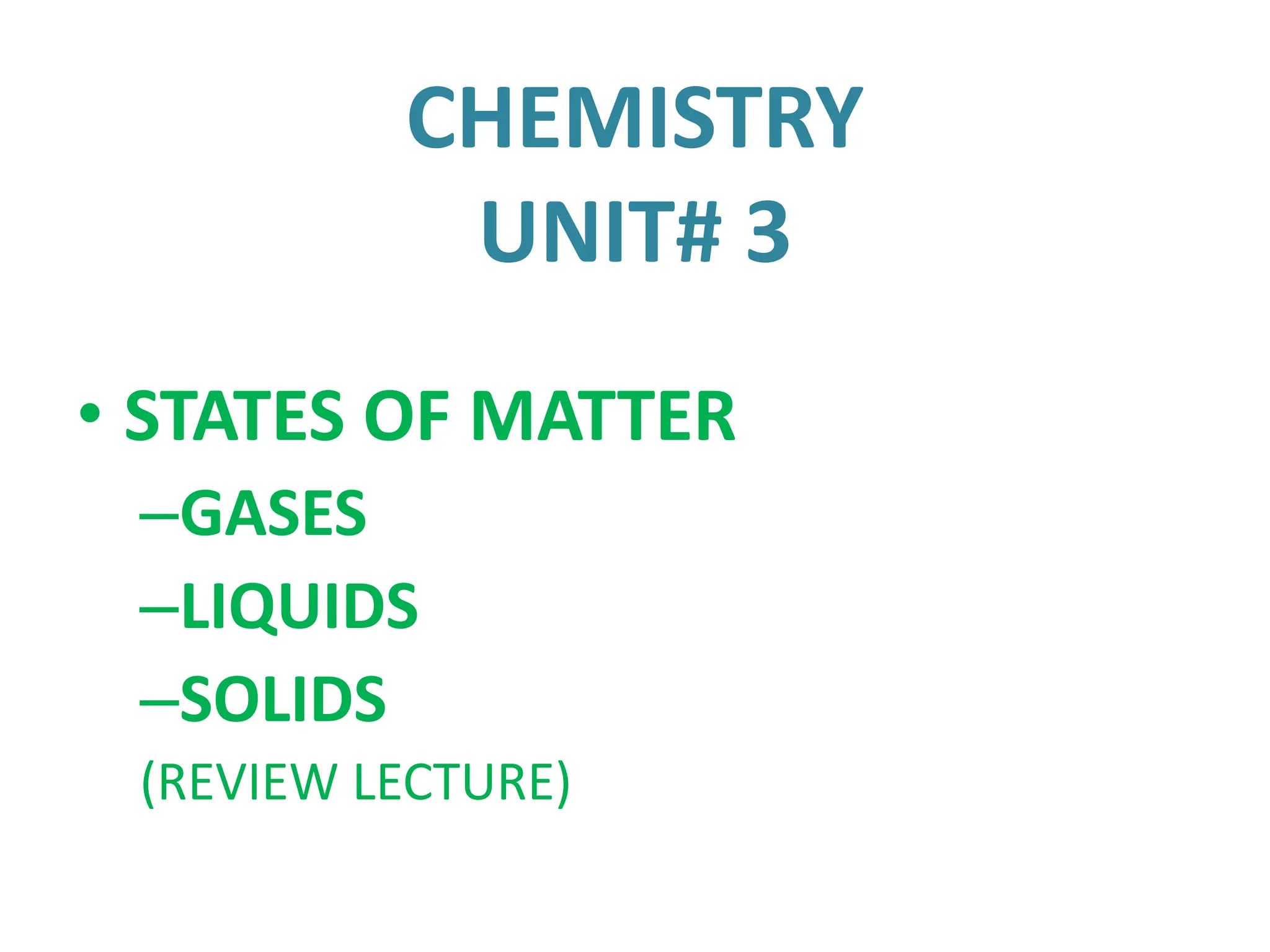 UNIT-3 States of Matter (solid liquid and gas).pptx