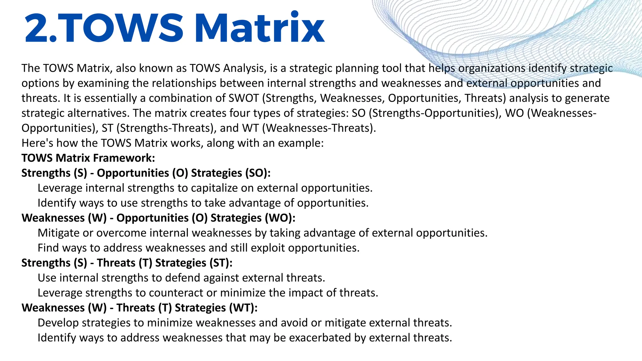 Strategies & Policies,Types ,Process,Models,SWOT Analysis,TOWS Analysis ...
