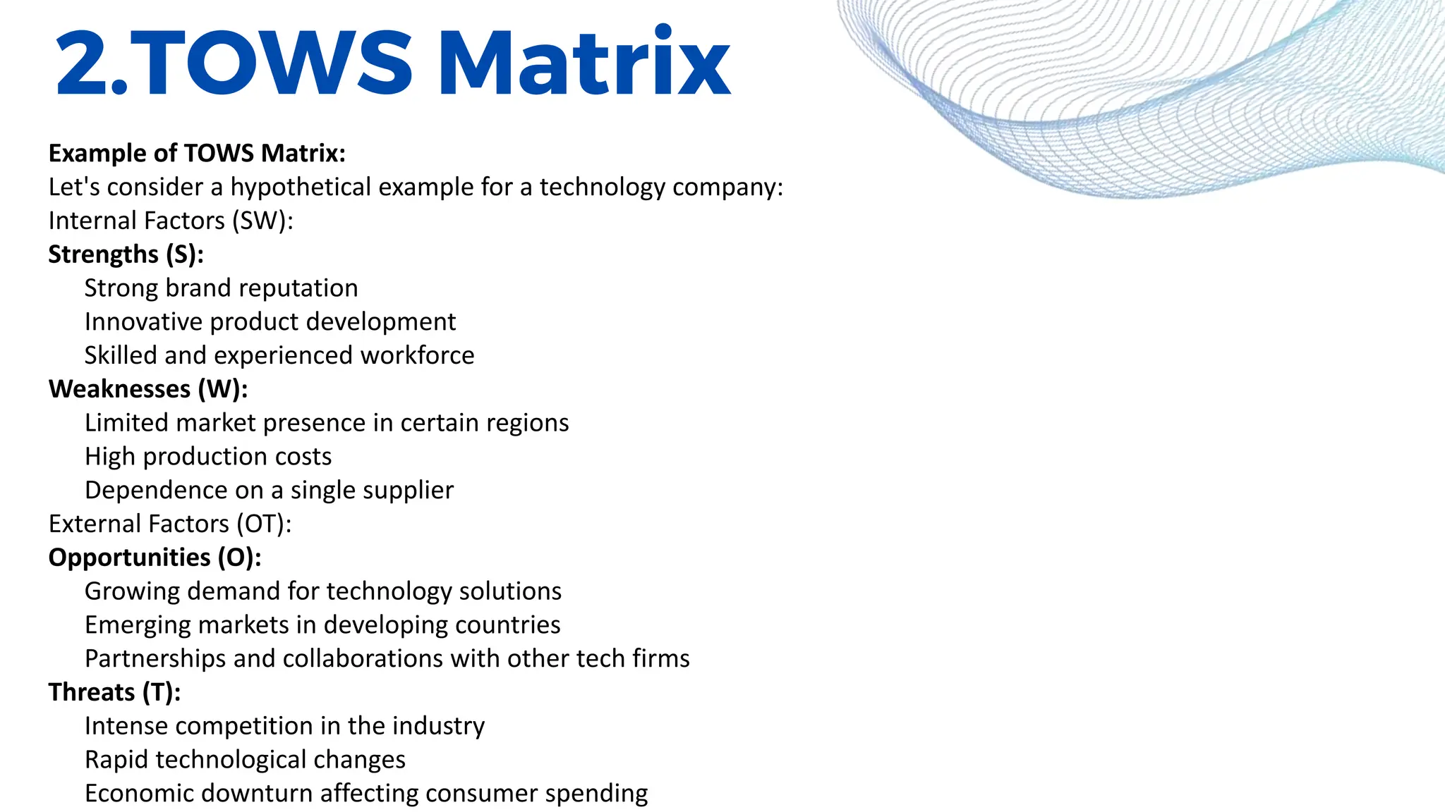 Strategies & Policies,Types ,Process,Models,SWOT Analysis,TOWS Analysis ...