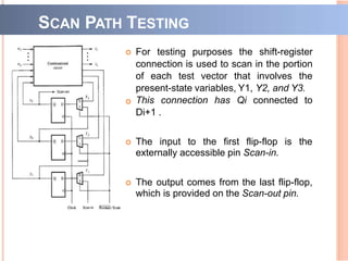 Unit 3 testing of logic circuits | PPTX
