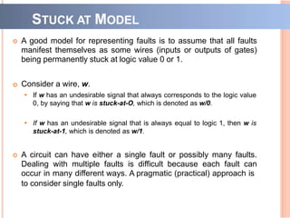 Unit 3 testing of logic circuits | PPTX