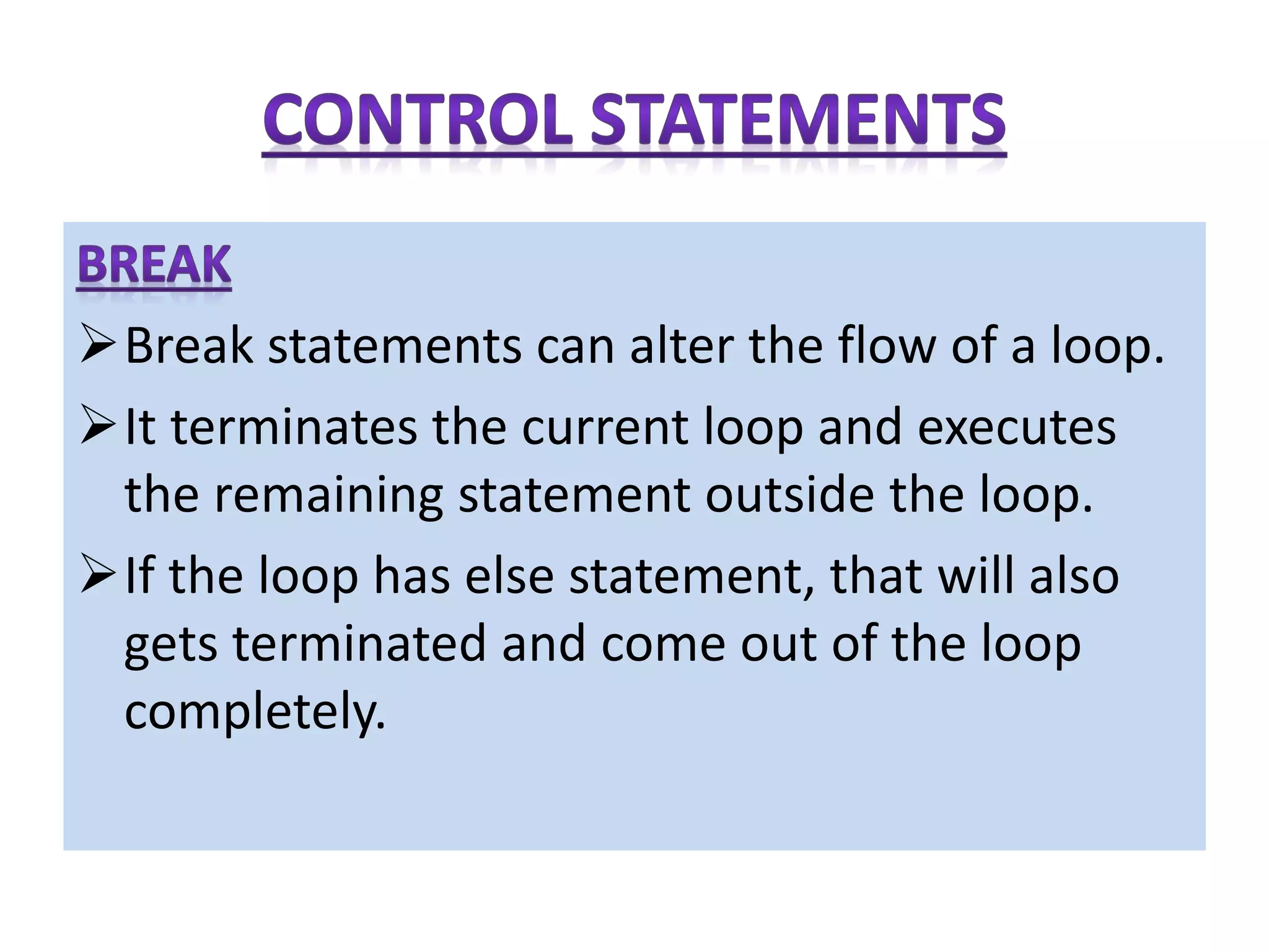Looping Statements And Control Statements In Python Ppt