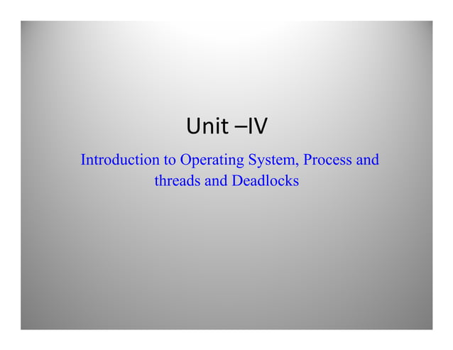 Unit 4 | PDF | Operating Systems | Computer Software and Applications